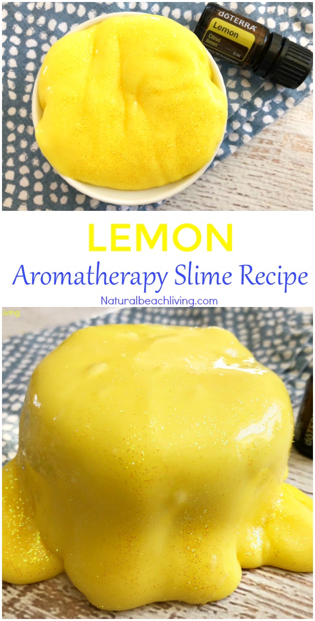 Lemon Essential Oil Slime Recipe - Natural Beach Living