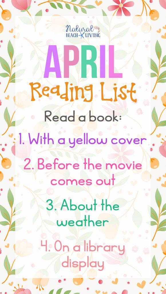 April Reading Challenge Ideas for Kids and Adults - Natural Beach Living