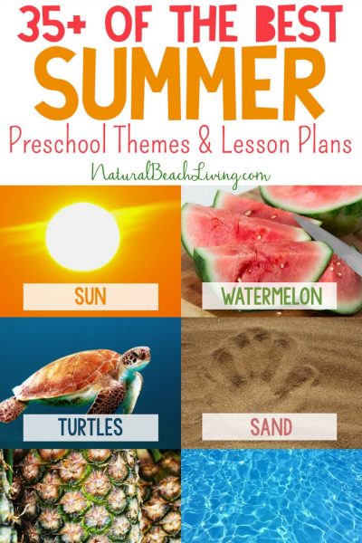 35+ Summer Preschool Themes and Activities - Natural Beach Living