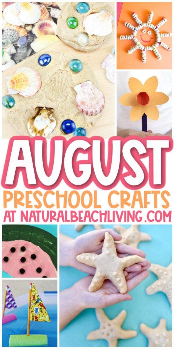 40+ August Preschool Crafts - Summer Art and Craft Activities - Natural ...