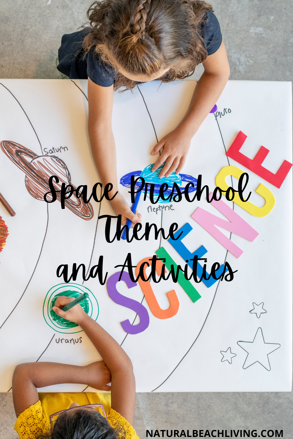 Space Preschool Theme Lesson Plan Activities - Natural Beach Living