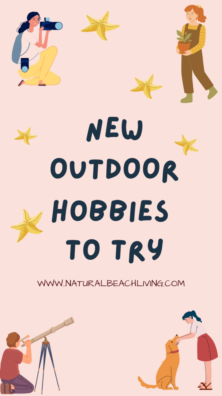 Outdoor Hobbies to Do at Home - Natural Beach Living